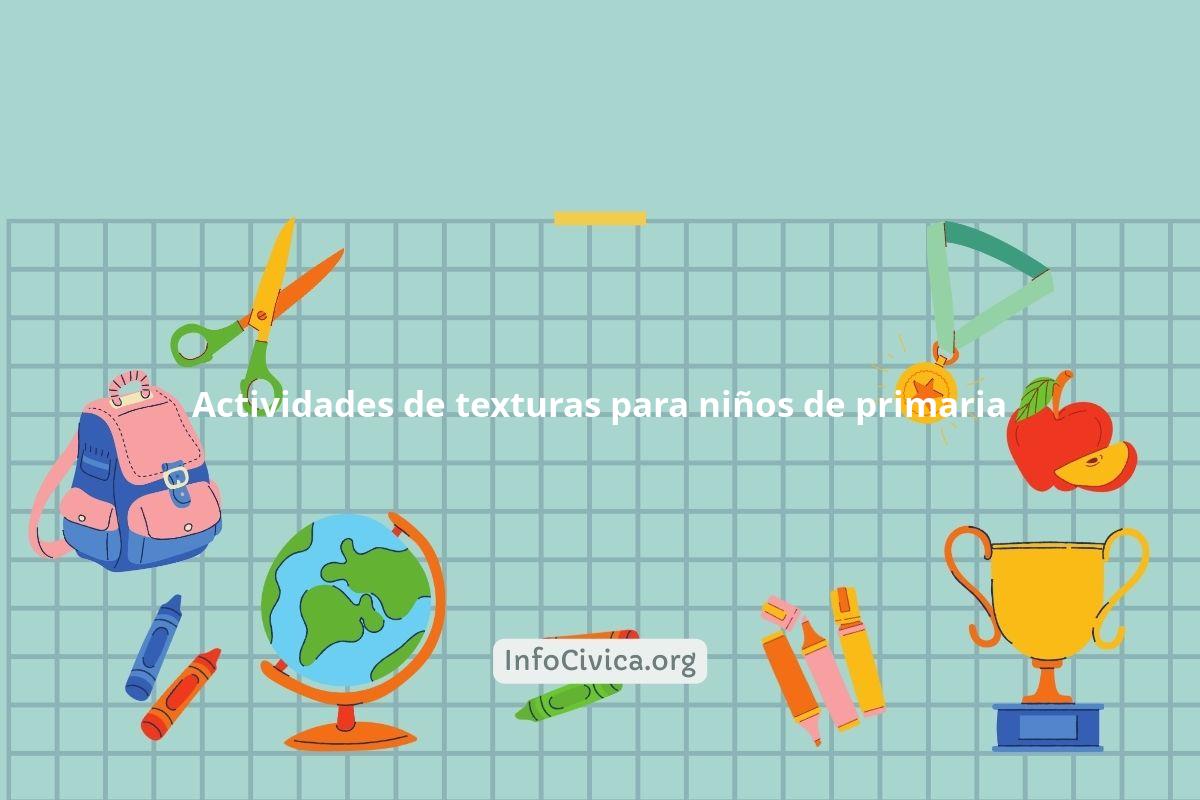 Divertidas Actividades con Texturas para Niños de Primaria