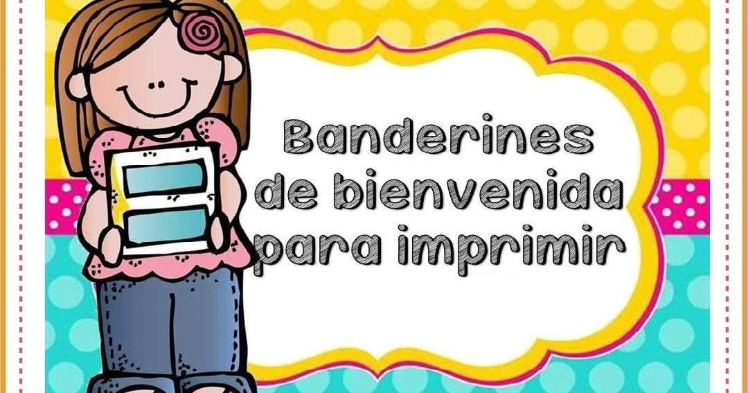 Bienvenidos al Primer Día de Clases Preescolar